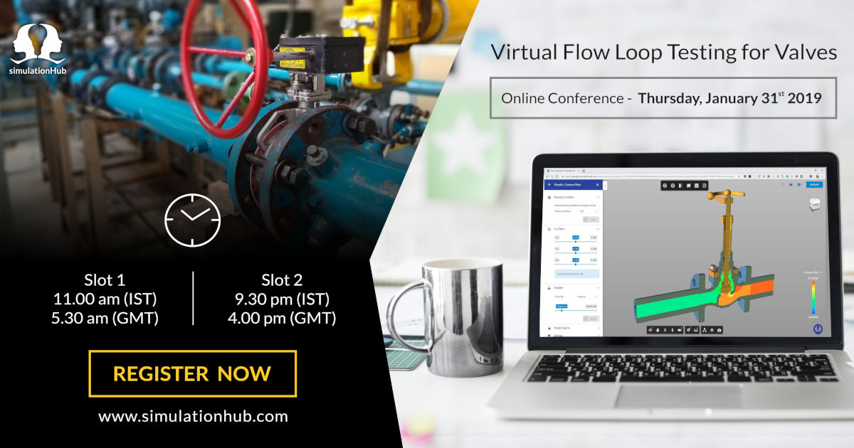 Virtual flow loop testing for valves | simulationHub Webinar